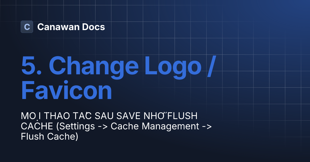 5. Change Logo / Favicon | Canawan Docs