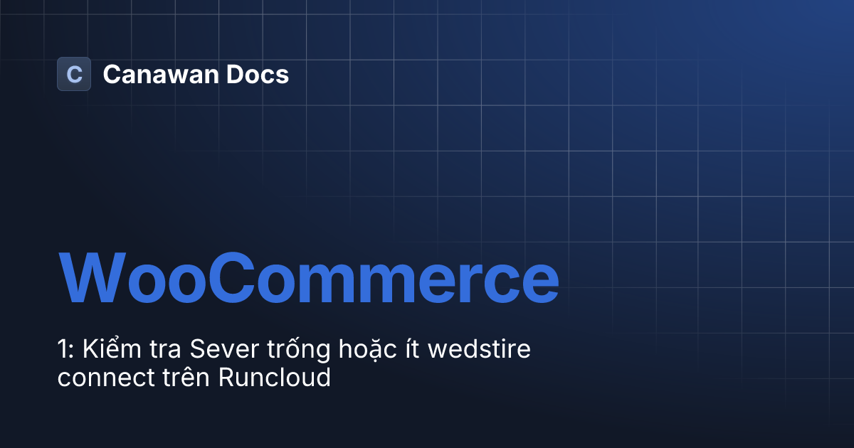 WooCommerce | Canawan Docs